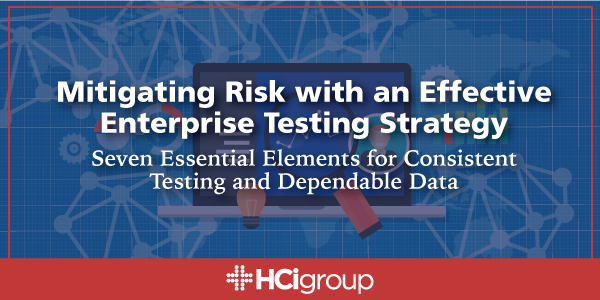 Mitigating Risk with an Effective Enterprise Testing Strategy | White ...