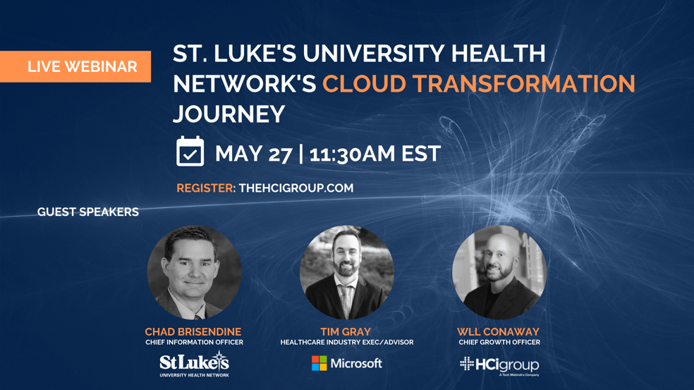 St. Luke’s University Health Network’s Journey to Cloud